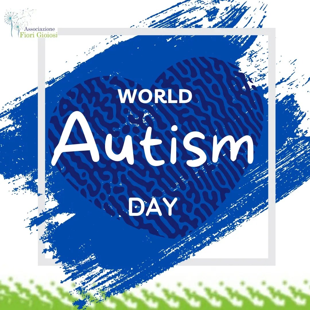 World Autism Day | ASSOCIAZIONE DI PROMOZIONE SOCIALE